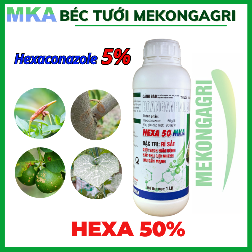 Hexa 50 MKA hoạt chất hexaconazole 5% Phòng trị bệnh do nấm: Ghẻ sẹo ...